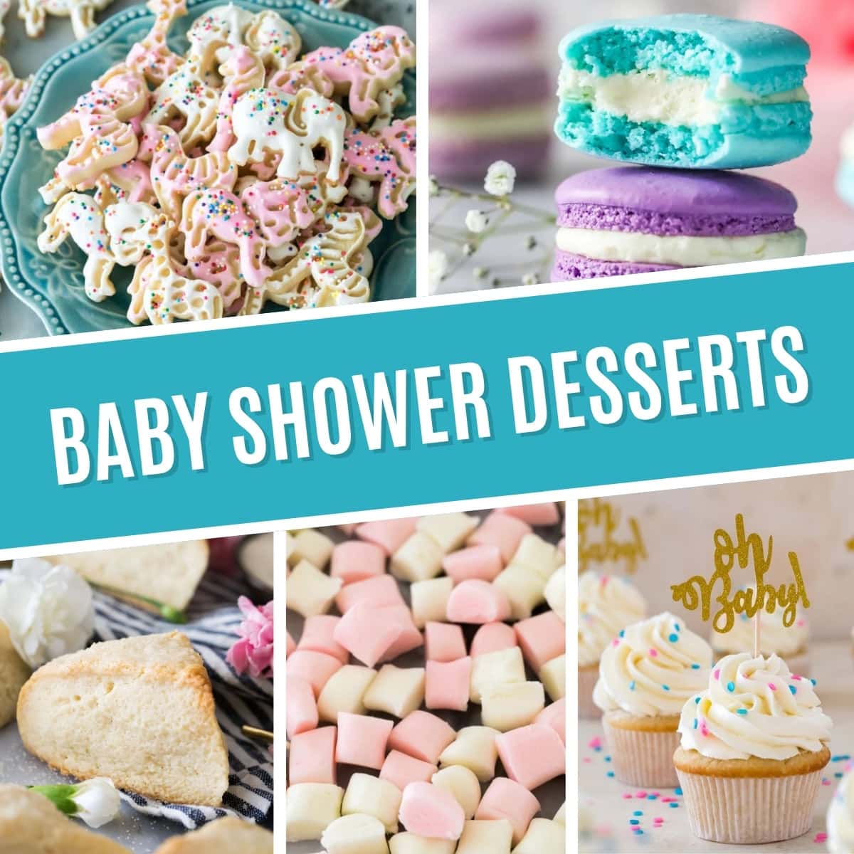 25+ Baby Shower Desserts - Sugar Spun Run
